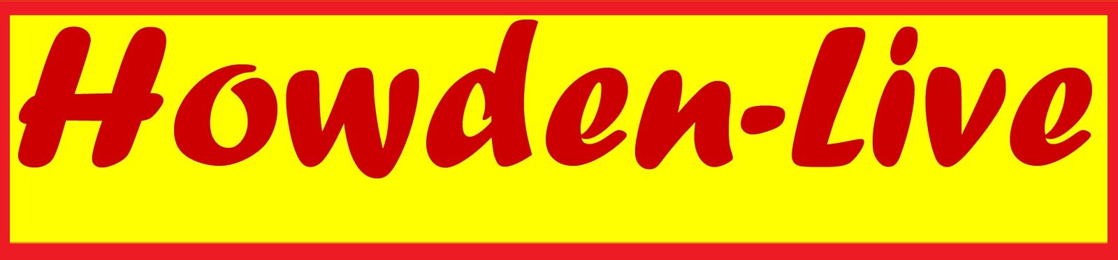 Welcome to HowdenLive – For the best in live entertainment in East ...